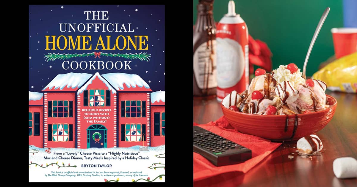 Unofficial Home Alone Cookbook - 75 Recipes Inspired by the Movie | The ...